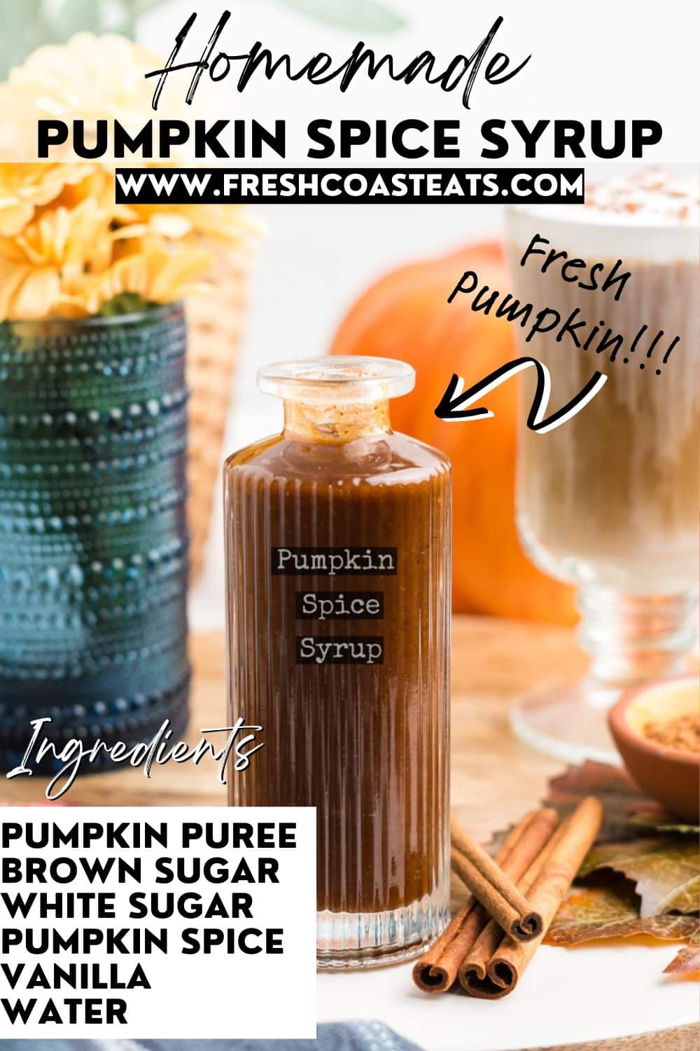 Homemade Pumpkin Spice Syrup - Fresh Coast Eats